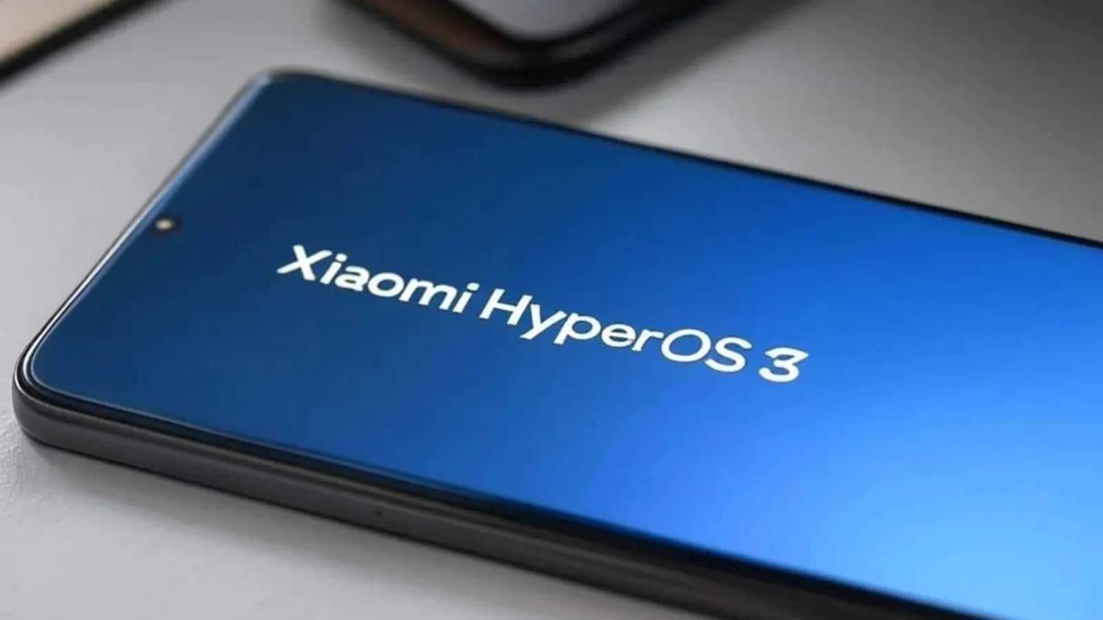 Xiaomi HyperOS 3 Update: Xiaomi ने शुरू किया HyperOS 3 अपडेट रोलआउट ...