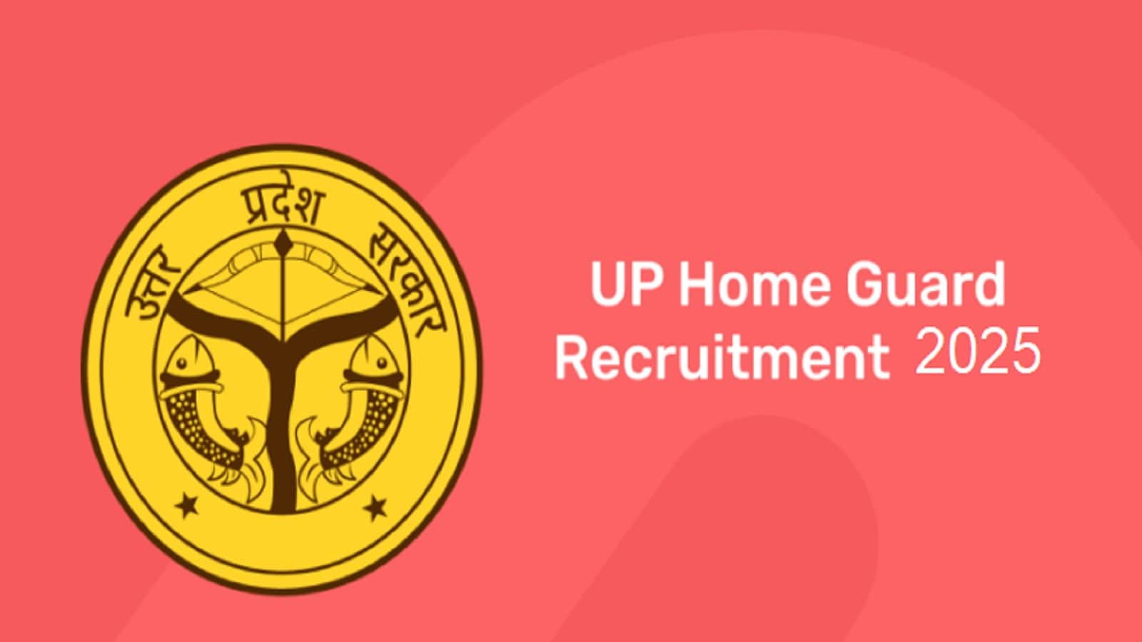 UP Home Guard Bharti 2025: यूपी में होम गार्ड के 45,000 पदों पर भर्ती ...
