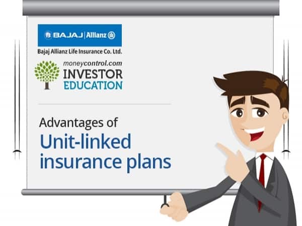 Advantages of Unit-Linked Insurance Plans