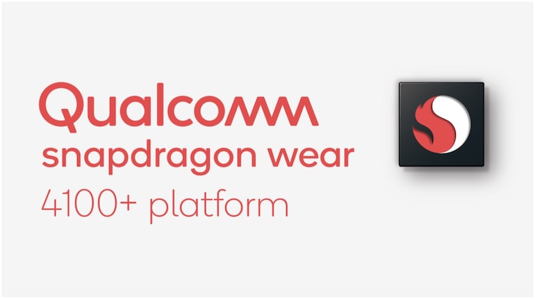 Qualcomm launches Snapdragon Wear 4100+, 4100 processors for smartwatches