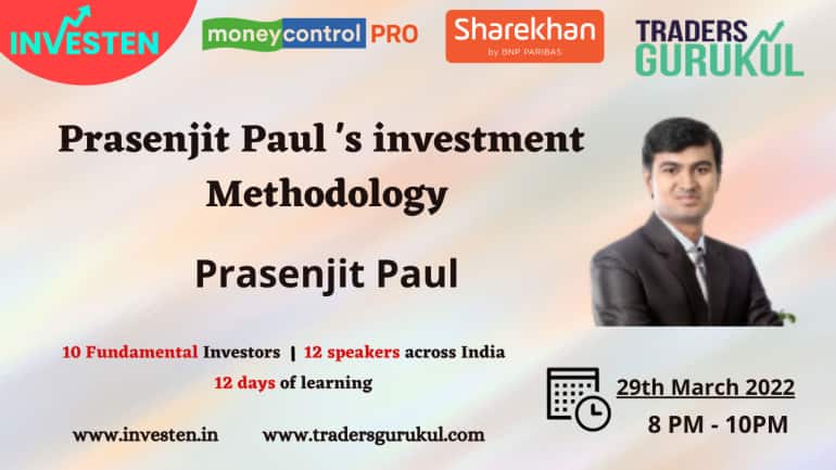 Moneycontrol PRO and Sharekhan present Investen on Tuesday, 29th March, at 8 pm, with Prasenjit ...