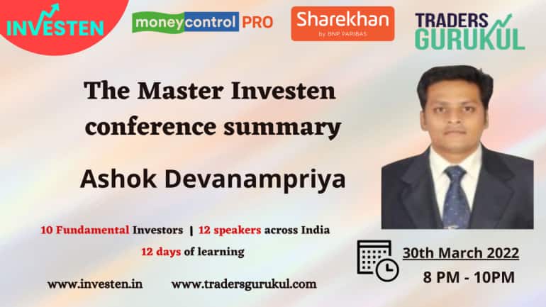 Moneycontrol PRO and Sharekhan present Investen on Wednesday, 30th March, at 8 pm, with Ashok ...