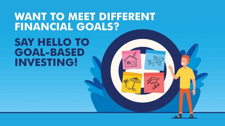Want to meet different financial goals? Say hello to goal-based investing!