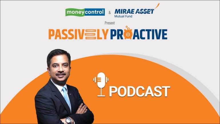 Moneycontrol & MIRAE ASSET Mutual Fund Present Passively Proactive with ...