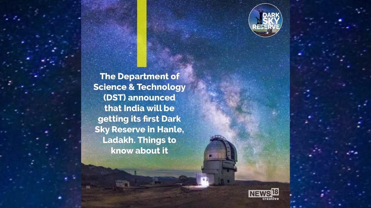 India to get it’s first Dark Sky Reserve in Ladakh; all you need to ...
