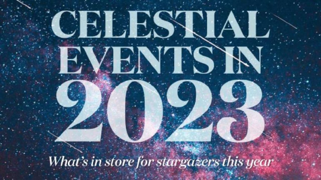 A look at celestial events in store for stargazers in 2023 ...