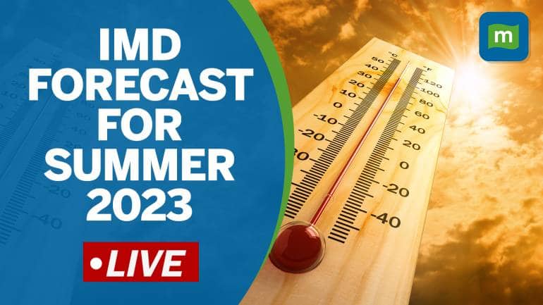 LIVE: IMD on 'season's outlook for hot weather in 2023' | Weather ...