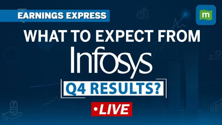LIVE: Infosys Q4 Earning — Things to watch out for; BFSI in focus