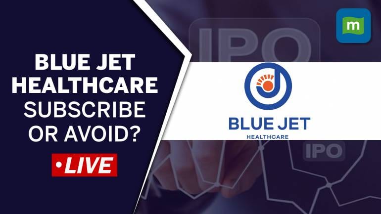 LIVE: Blue Jet Healthcare's IPO for public subscription opens on ...