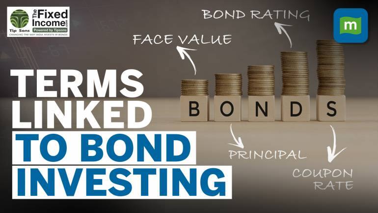 Want To Invest In Bonds? Know These Words! | Bond Terminologies Decoded ...