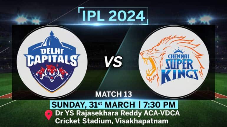 DC vs CSK IPL 2024, Match Preview: Delhi Capitals eye revival against ...