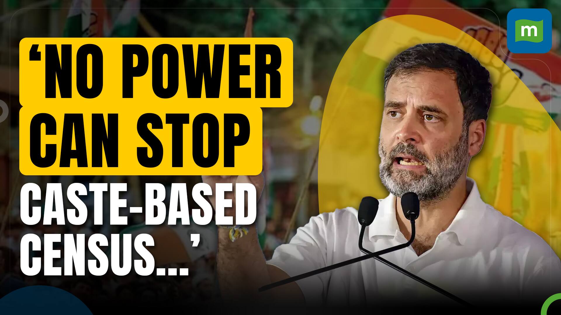 Rahul Gandhi Affirms: "No Power Can Halt Caste-Based Census in India