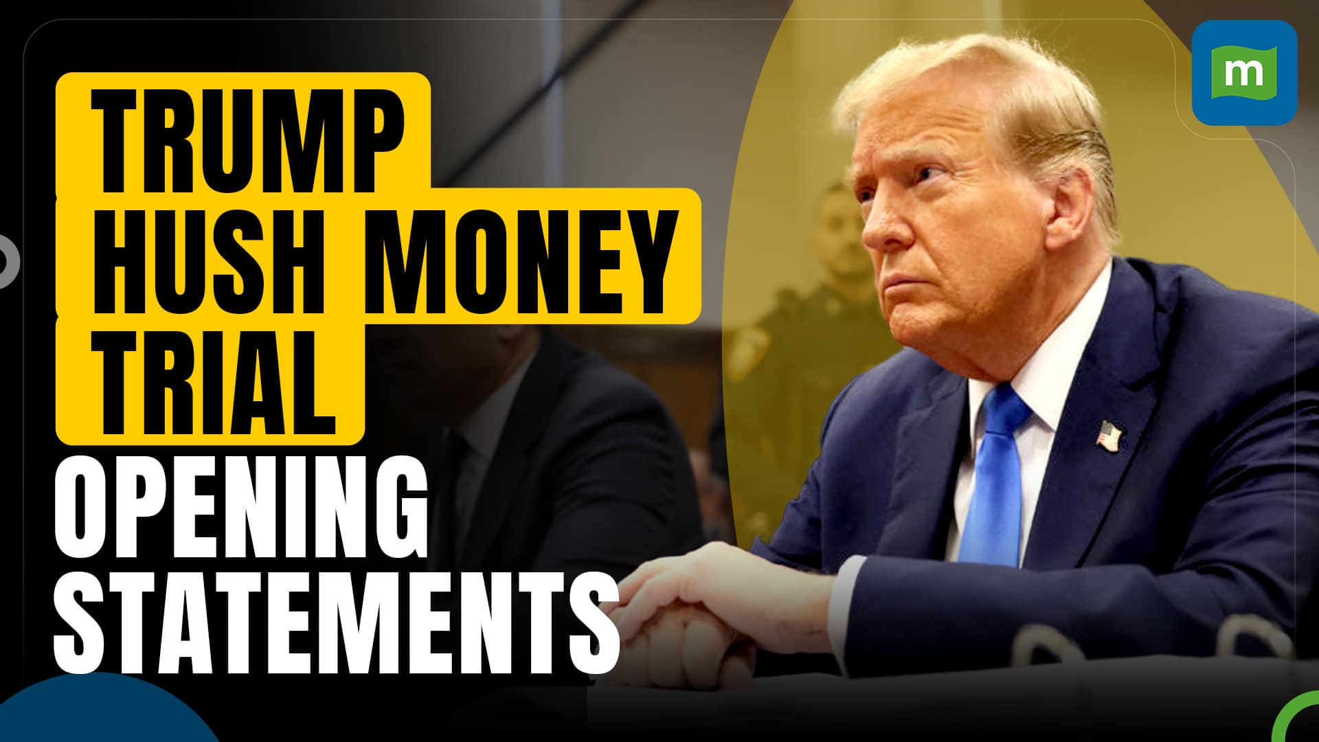 Donald Trump hush money trial begins | Jury listens to opening ...