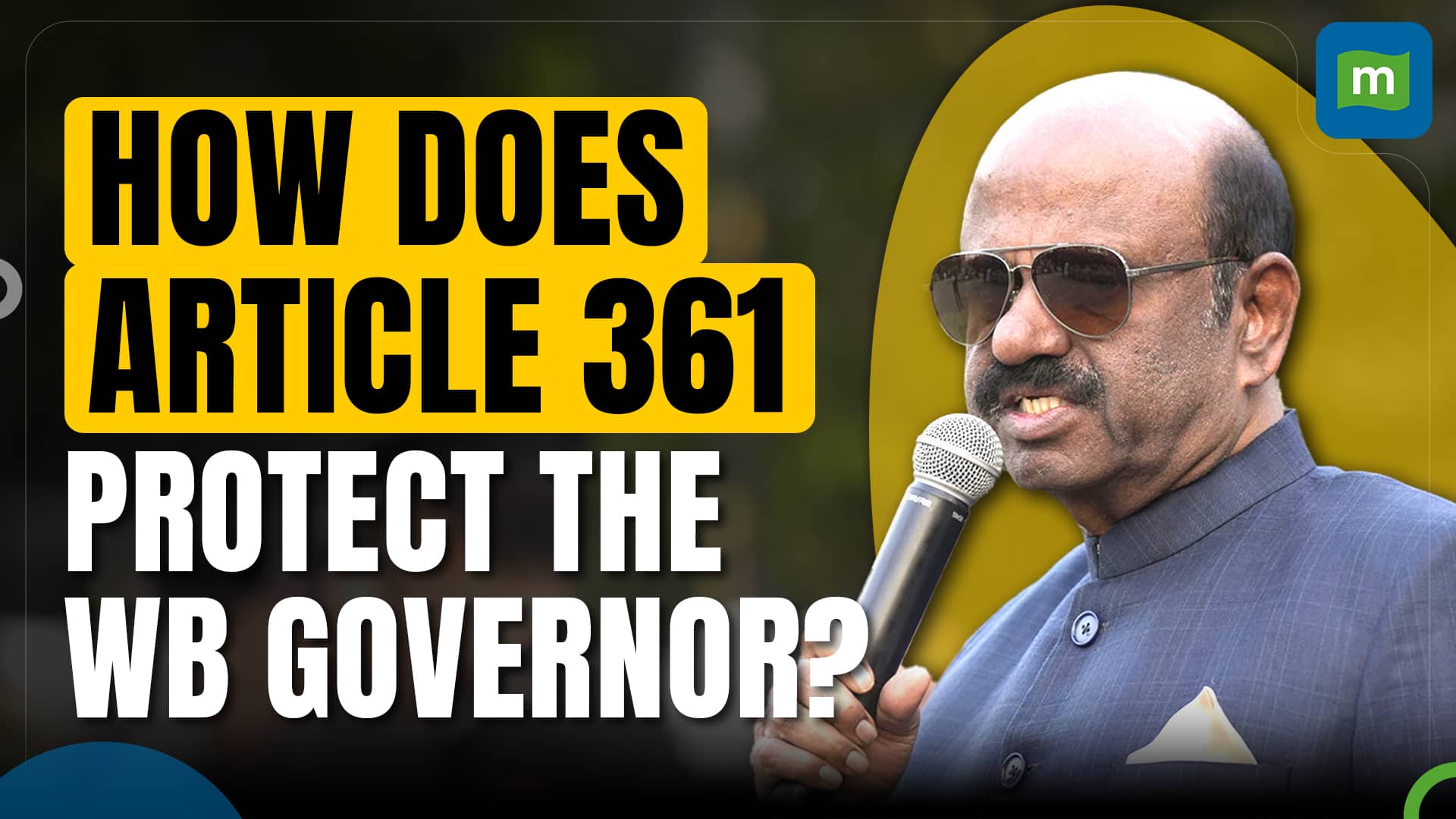 What is Article 361? And How It Provides Immunity To A State Governor