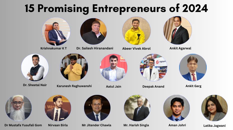 15 Promising Entrepreneurs of 2024