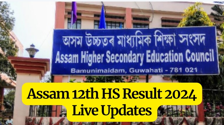 Assam HS Result 2024 Highlights: AHSEC 12th results declared ...