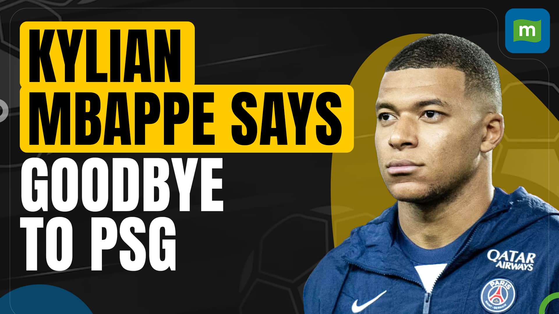 French Soccer Star Kylian Mbappe Announces His Departure From Paris ...