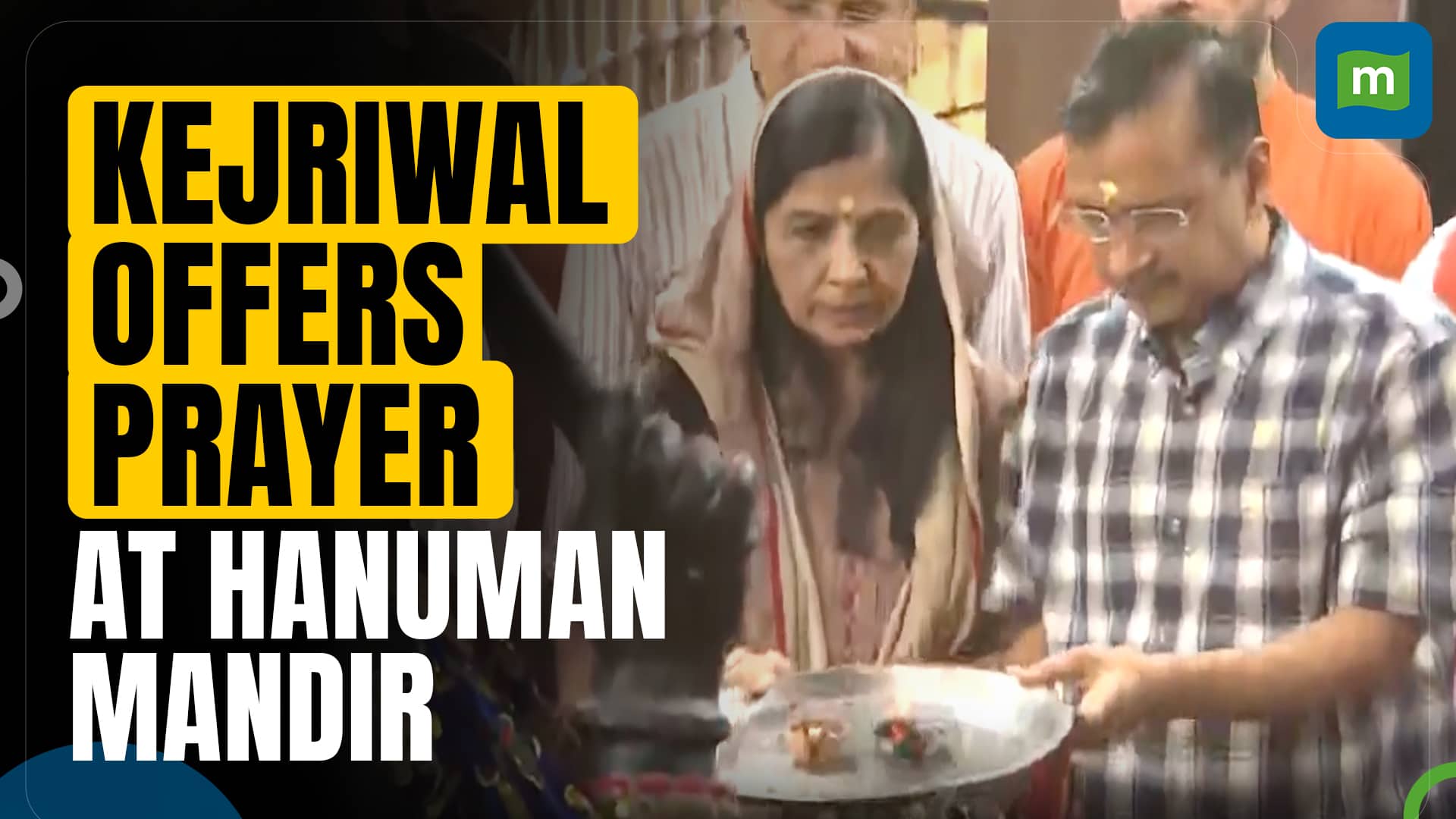 Arvind Kejriwal Visits Hanuman Mandir After Release from Tihar Jail