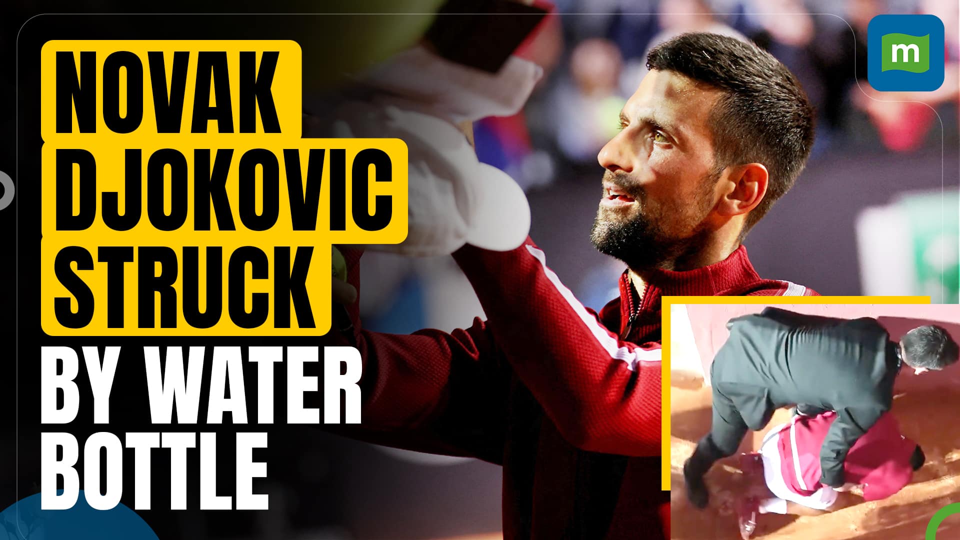 Tennis Star Novak Djokovic Hit on Head with Water Bottle at Italian Open