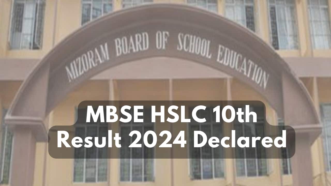 Mizoram MBSE HSLC result 2024 declared @mbseonline.com, 73.37% pass; Lalmoipuia Lawmzual tops