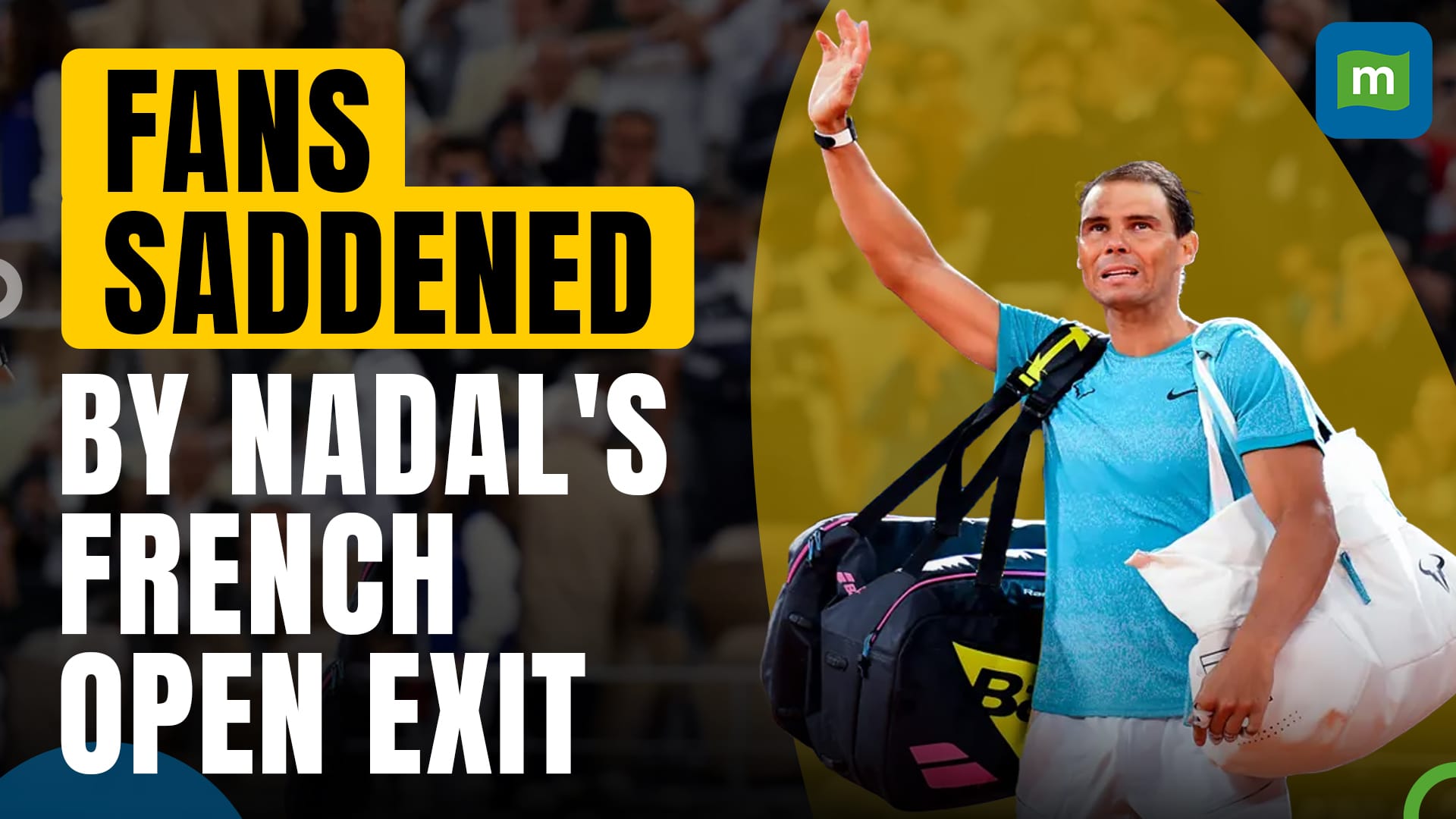 Fans sad at Nadal's elimination from French Open, possibly his 'last dance'