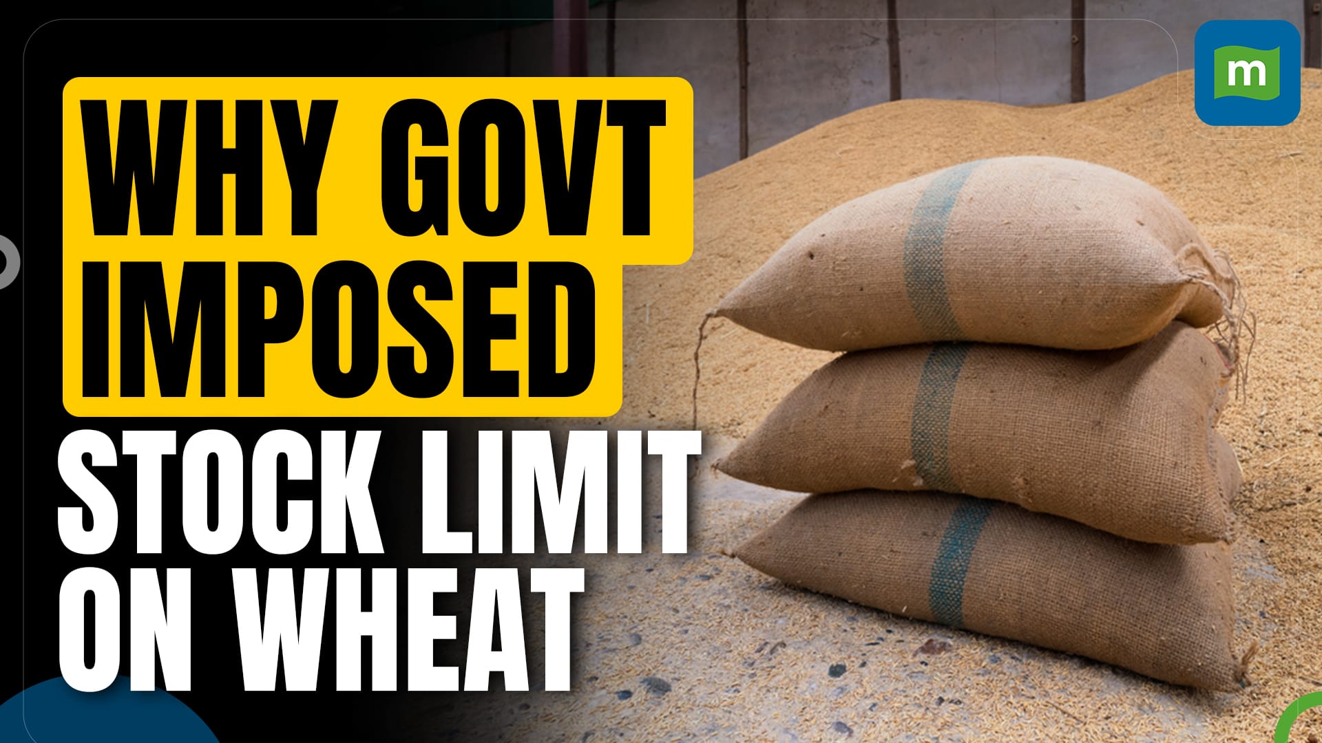 Government Imposes Stock Limit on Wheat Till FY25 | Here’s Why