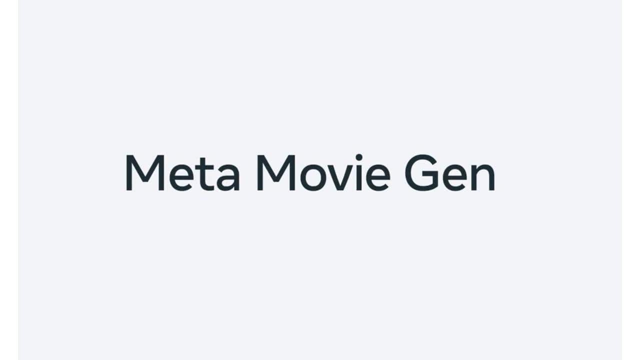 Meta Movie Gen announced: Here's everything you need to know about Meta ...