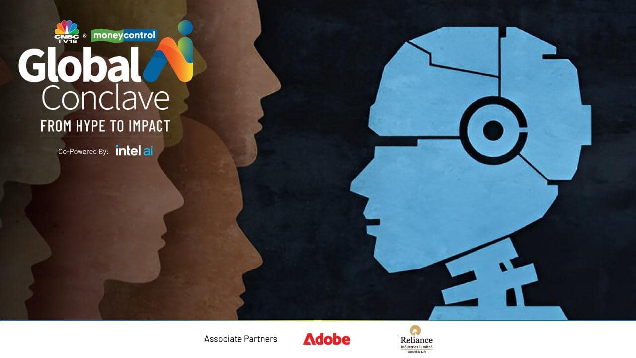 CNBC-TV18 & Moneycontrol’s Global AI Conclave 2024: Discover a Future Where AI Benefits Everyone