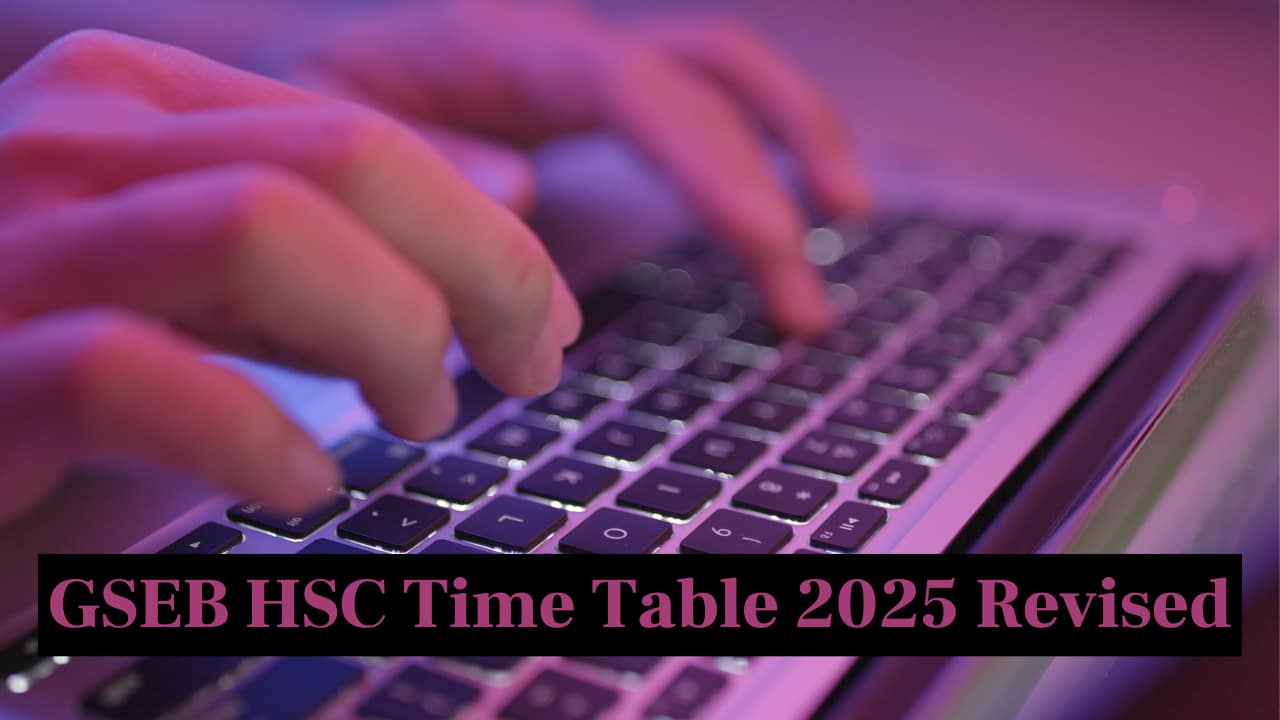 Gujarat Board Exam 2025: GSEB HSC Time Table Revised Due to Holi, Check ...