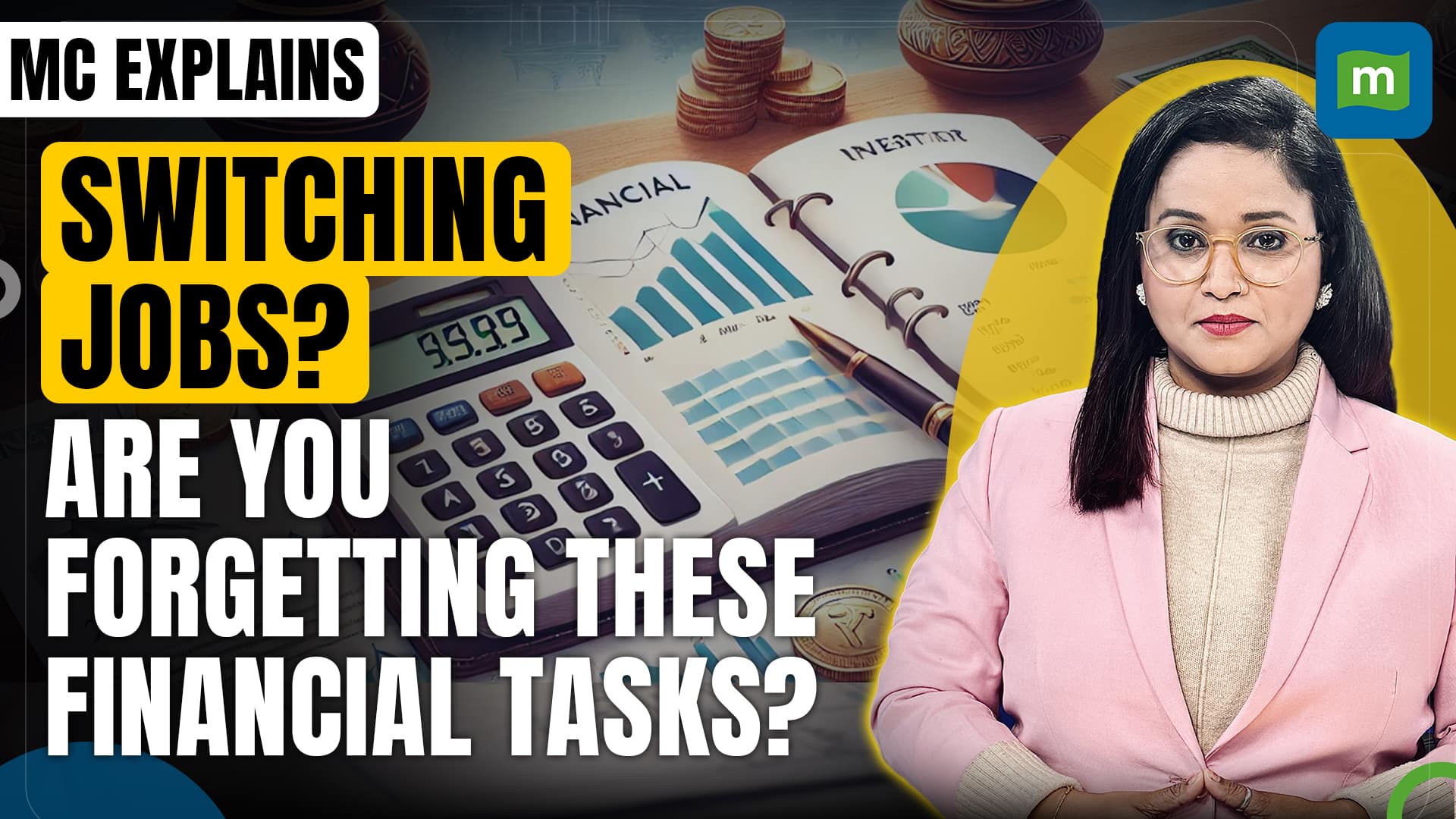 Switching Jobs? Don’t Miss These Crucial Financial Steps!| MC Explain