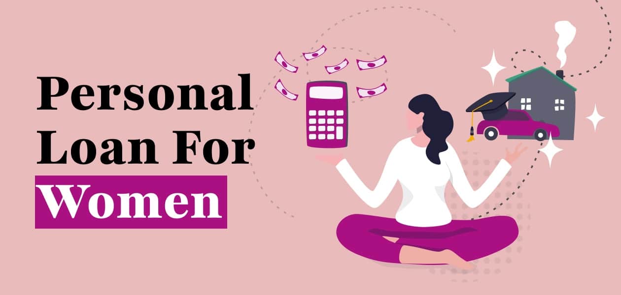 Personal loan for women: Check all key details before applying for a ...