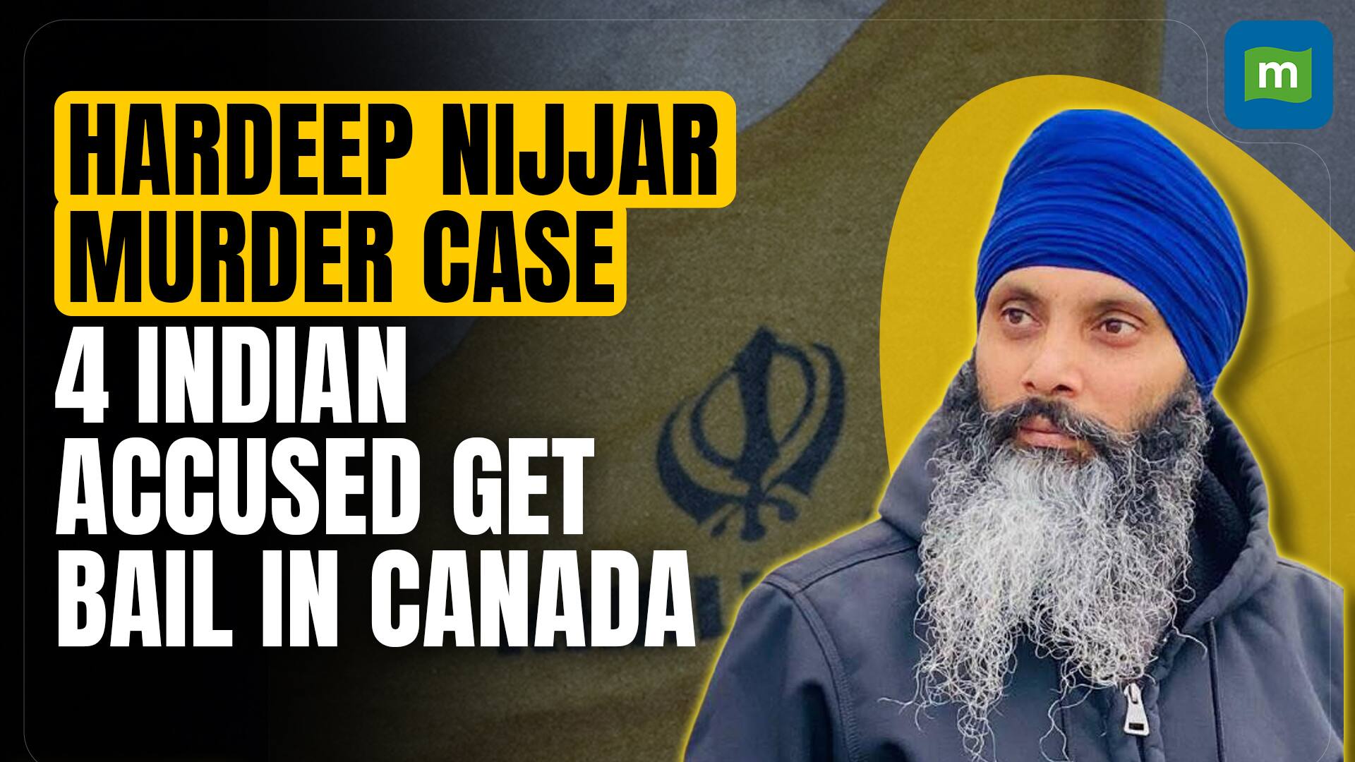 Canada court grants bail to 4 Indian nationals accused in Hardeep ...