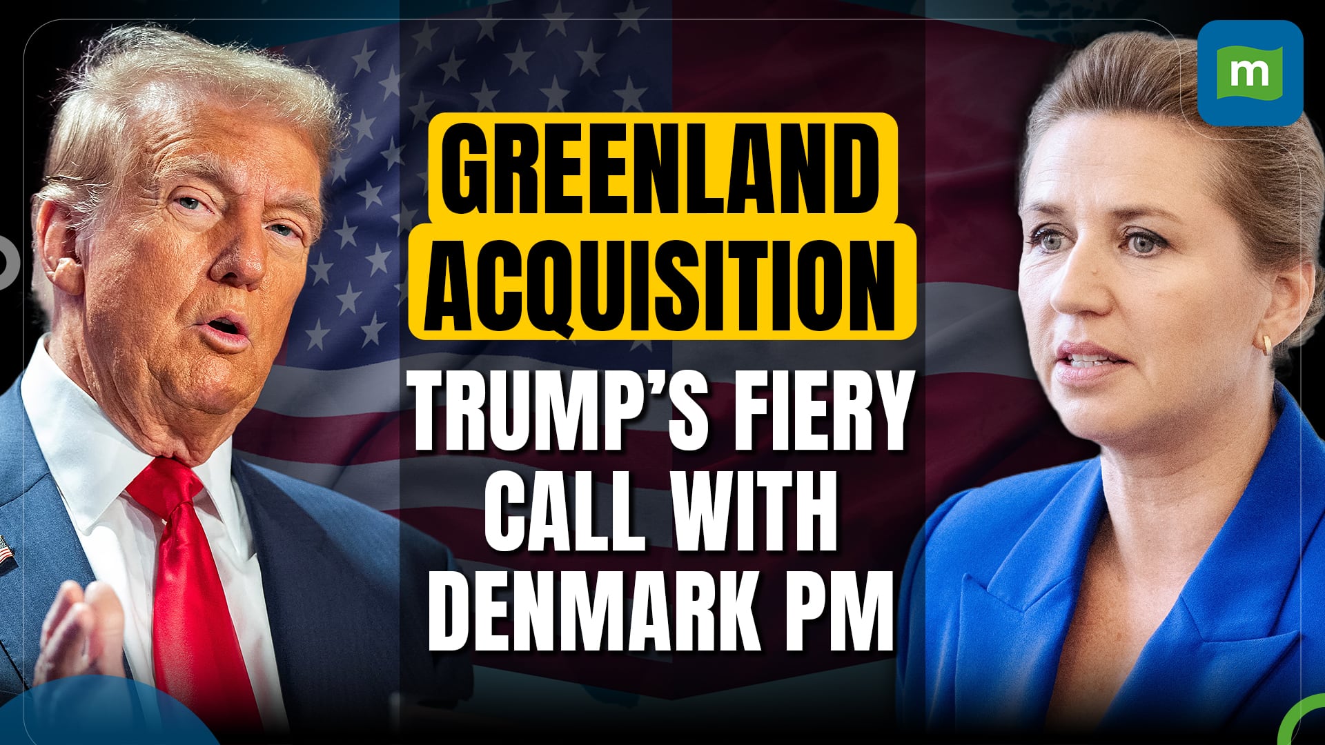Donald Trump's 'fiery' call with Denmark PM over Greenland acquisition ...