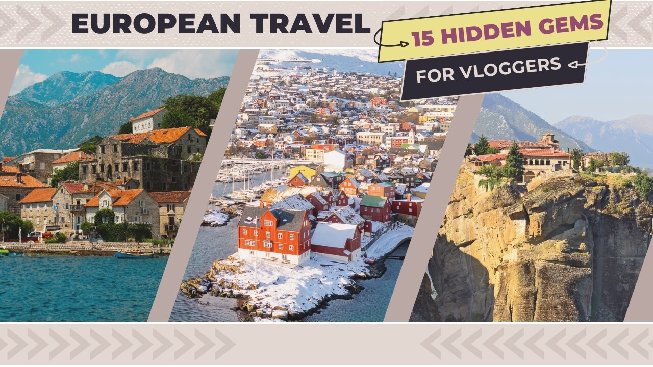 15 Offbeat European Cities Every Travel Vlogger Needs to Explore ...