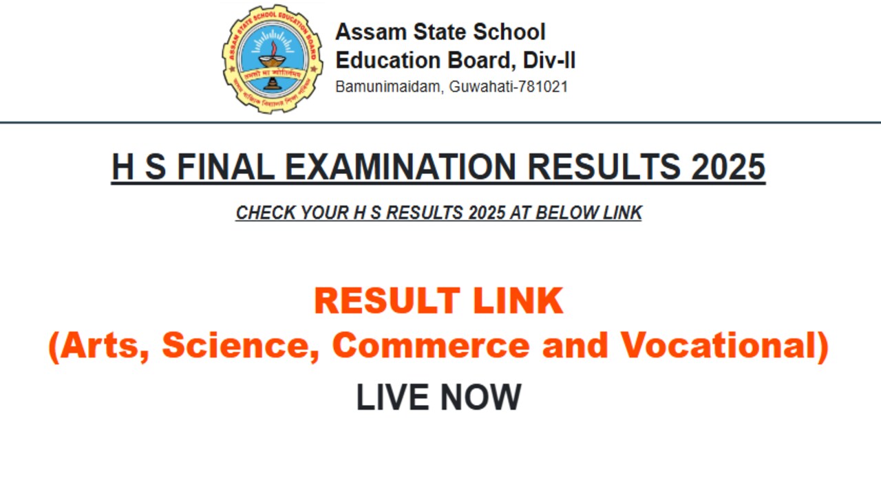 Assam HS Result 2025 (OUT) Highlights: AHSEC HS 12th Results declared ...