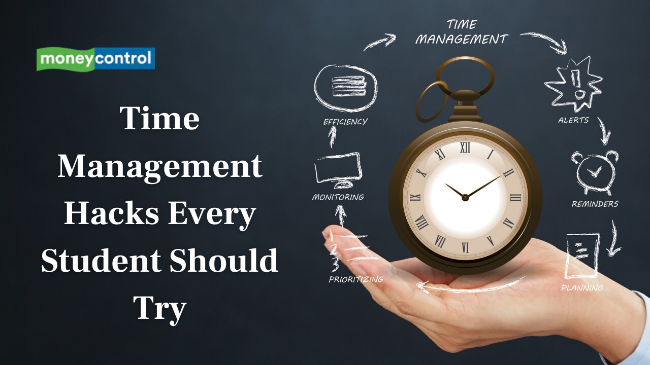 10 Time Management Hacks Every Student Should Try | Moneycontrol News