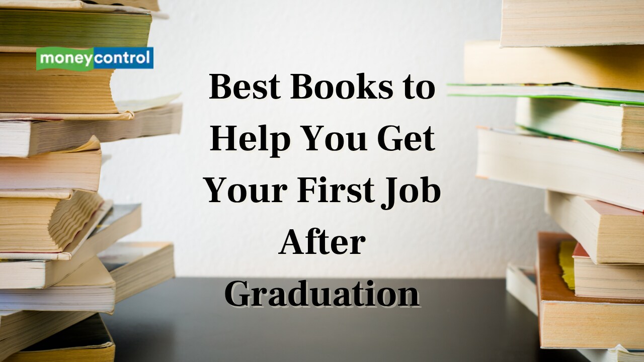 10 Best Books to Help You Get Your First Job After Graduation ...