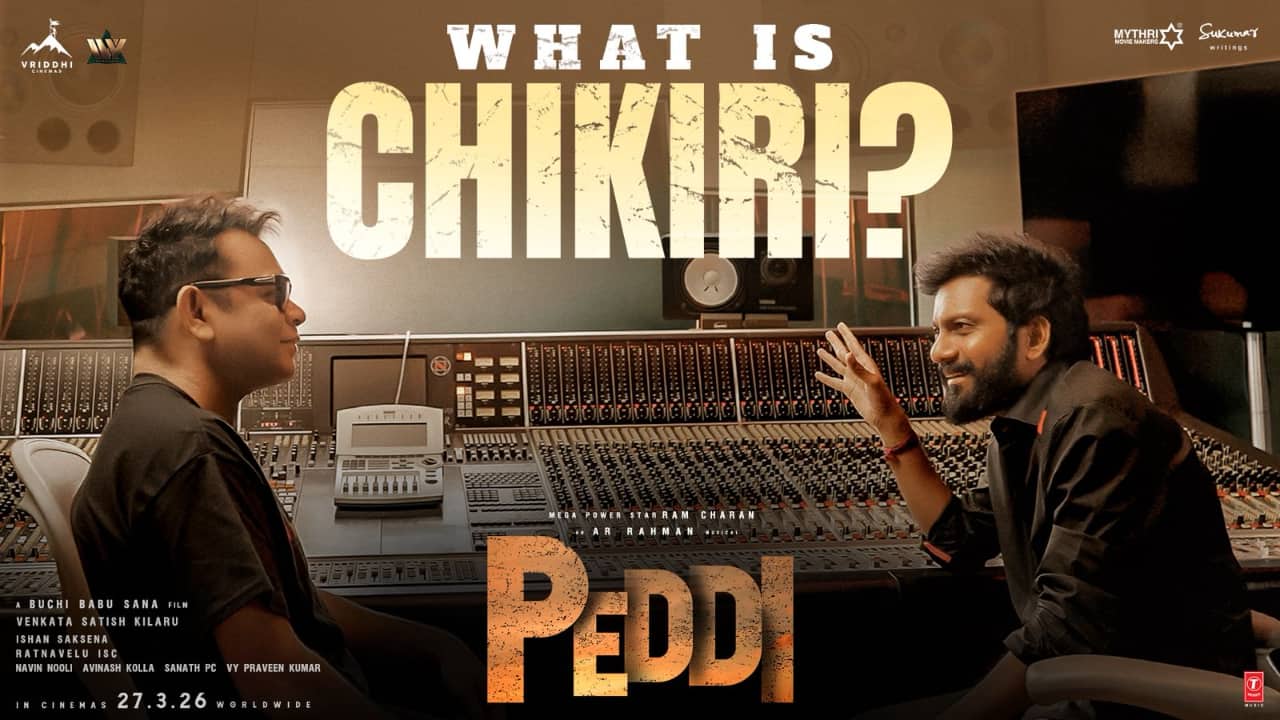 Peddi first single Chikiri promo unveiled now; Buchi Babu Sana and AR ...