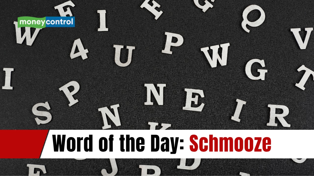 Word of the Day: Schmooze