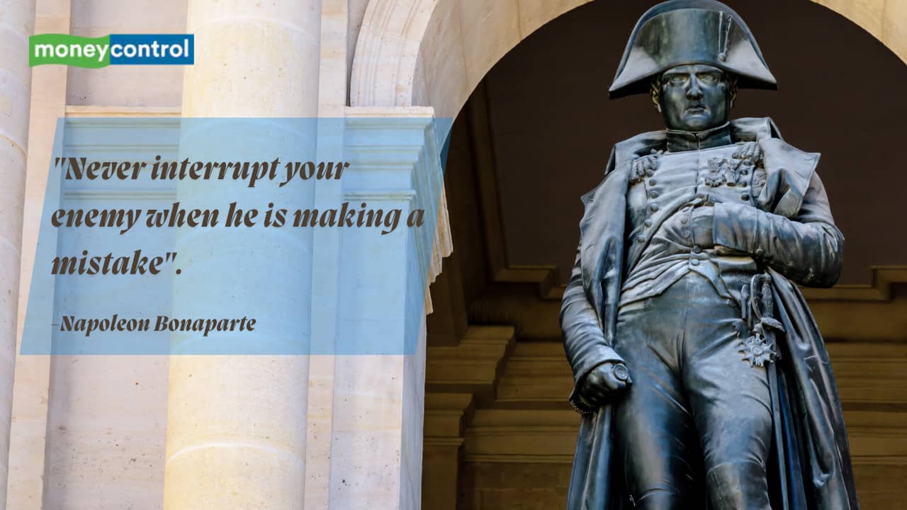 Quote of the day by Napoleon Bonaparte, "Never interrupt your enemy ...