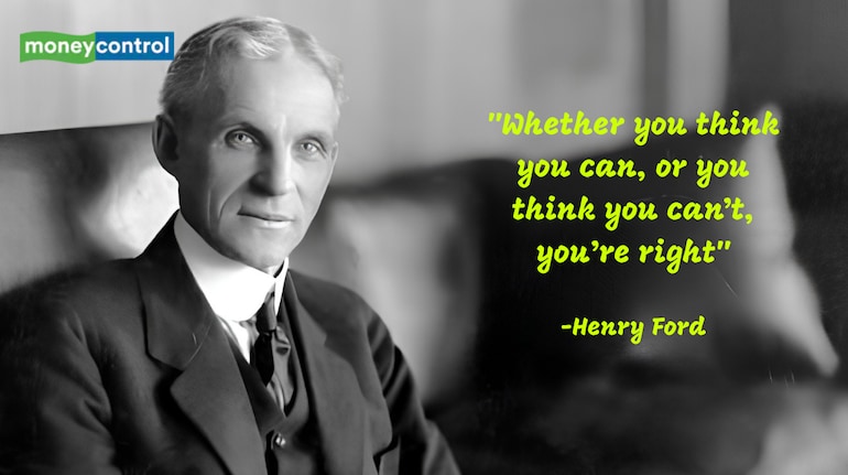 Quote of the day by Henry Ford: "Whether you think you can, or you ...