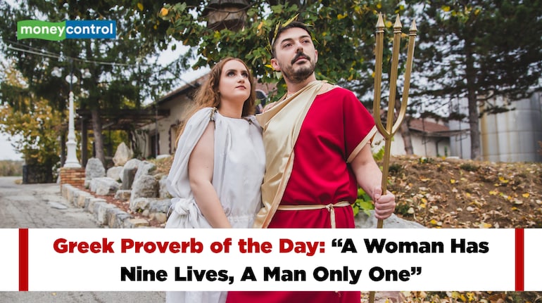 Greek Proverb of the Day: “A Woman Has Nine Lives, A Man Only One ...