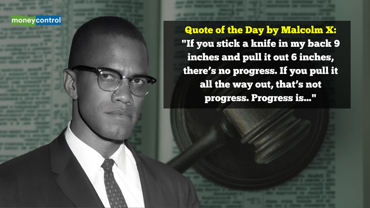 Quote of the Day by Malcolm X: "If you stick a knife in my back 9 ...