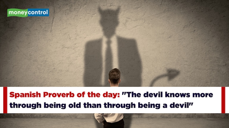 Spanish Proverb of the day: "The devil knows more through being old ...