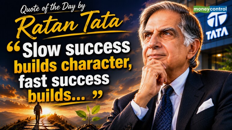 Quote of the Day by Ratan Tata: "Slow success builds character, fast ...