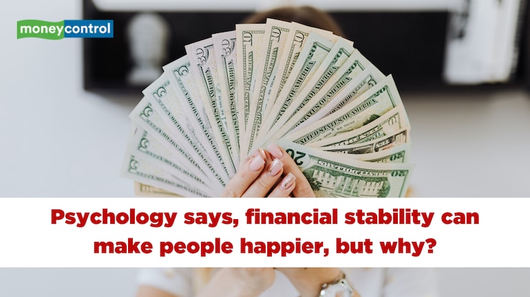 Psychology says, financial stability can make people happier, but why?