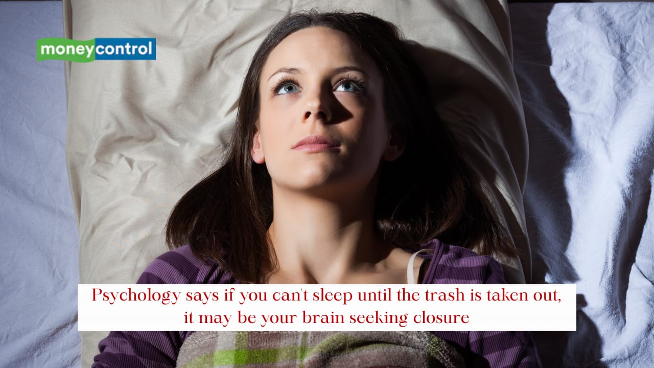 Psychology says if you can't sleep until the trash is taken out, it may ...
